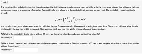 Solved The Negative Binomial Distribution Is A Discrete Chegg