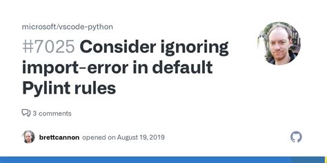 Consider Ignoring Import Error In Default Pylint Rules Issue Microsoft Vscode Python