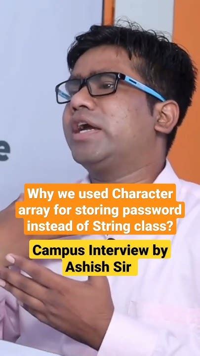 Why We Used Character Array For Storing Password Instead Of String