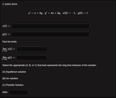 Solved 1 Point Solve X X 2y Y 4x 3y X 0 1