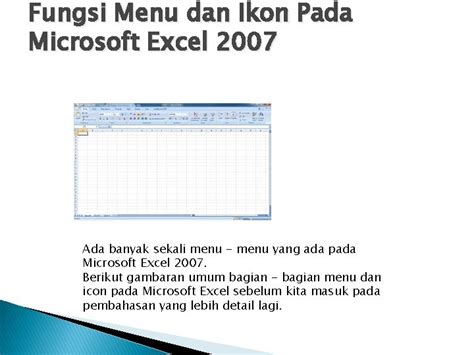Fungsi Menu Dan Ikon Pada Microsoft Excel 2007