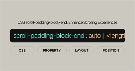 CSS scroll-padding-block-end Enhance Scrolling Experiences