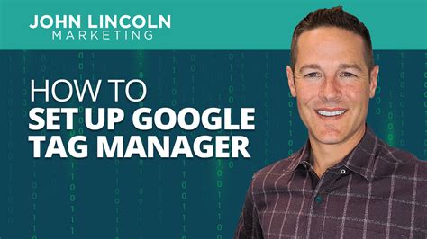 Google Tag Manager Tutorial How To Set Up Google Tag Manager
