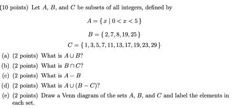 Solved Points Let A B And C Be Subsets Of All Chegg Com