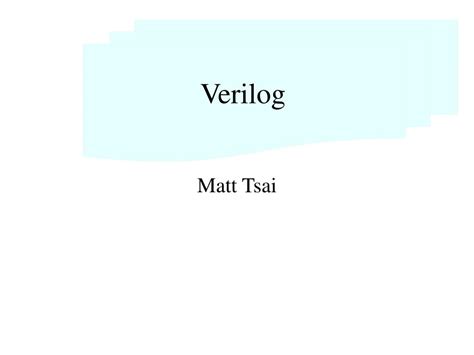 PPT Verilog PowerPoint Presentation Free Download ID