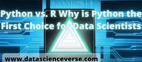 Python Vs R Why Is Python The First Choice For Data Scientists R