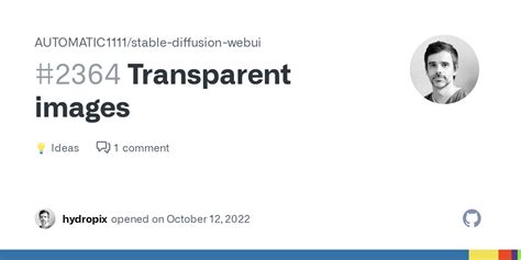 Transparent Images AUTOMATIC Stable Diffusion Webui Discussion GitHub