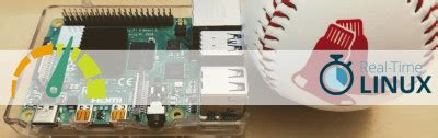 Raspberry Pi B Real Time System Using Preempt RT Kernel Y LeMaRiva Tech