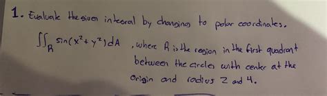 [solved] Vectorial Calculus Double Integrals Polar Coordinates 2 Course Hero