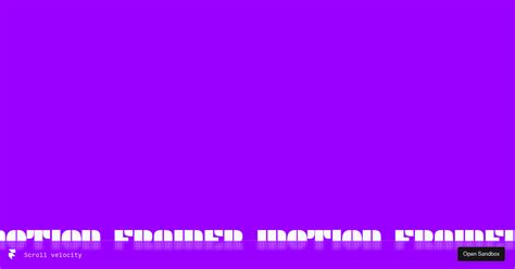 Framer Motion Scroll Velocity Forked Codesandbox