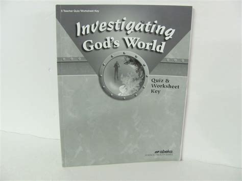 Investigating Gods World Abeka Quiz Worksheet Key Pre Owned Science Textbooks Worksheets Library