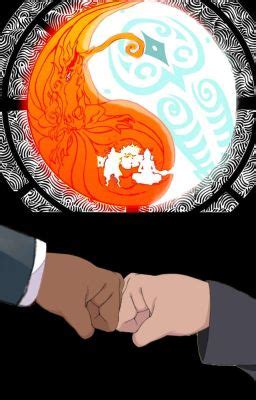 El Jinchuriki Y El Avatar XxFox ToraxX Wattpad