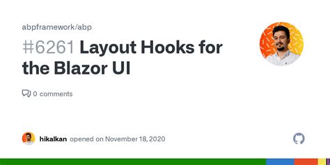 Layout Hooks For The Blazor Ui · Issue 6261 · Abpframeworkabp · Github
