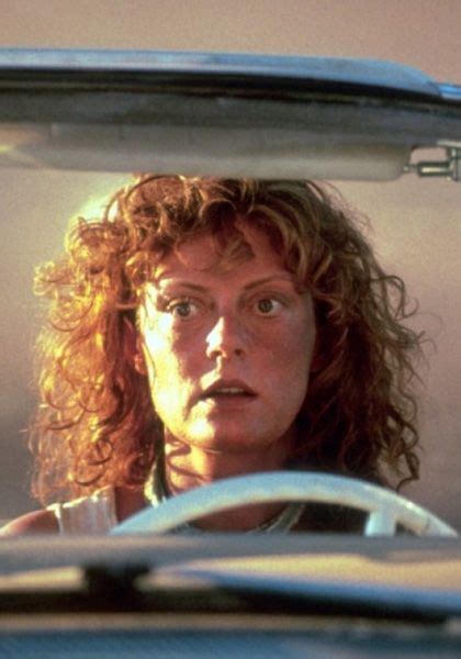 Thelma And Louise By Ridley Scott Susan Sarandon Louise Is One Of