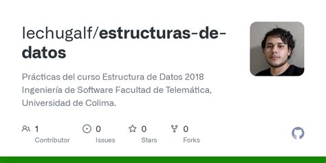 GitHub lechugalf estructuras de datos Prácticas del curso Estructura de Datos Ingeniería