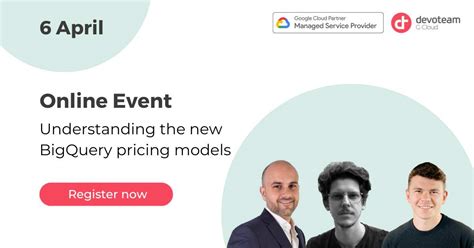 Understanding The New Bigquery Pricing Models Devoteam G Cloud
