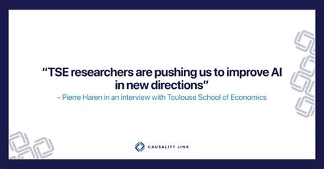 Causality Link On Linkedin Tse Researchers Are Pushing Us To Improve