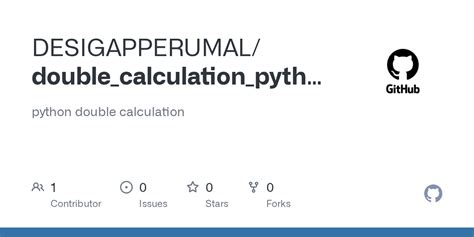 Github Desigapperumaldoublecalculationpython Python Double