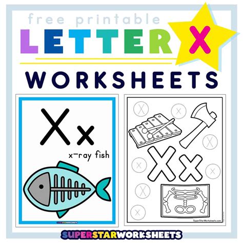 Letter X Worksheets Superstar Worksheets