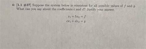 Solved 4 1137 ﻿suppose The System Below Is Consistent For
