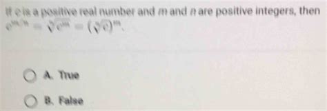 If C Is A Positive Real Number And M And N Are Positive Integers Then E Y Y C M E Y Algebra