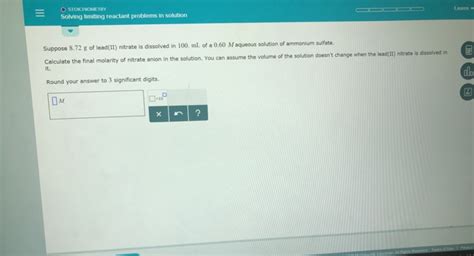 solved lauren solving limiting reactant problems in solution