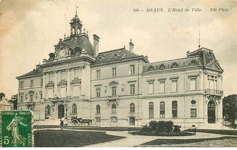 77 Meaux Lhôtel De Ville 1912