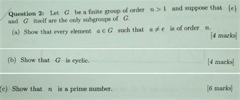 solved question 2 let g be a finite group of order n 1 and