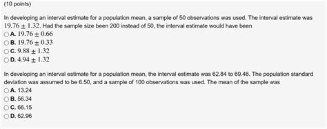 10 Points In Developing An Interval Estimate For A Population Mean