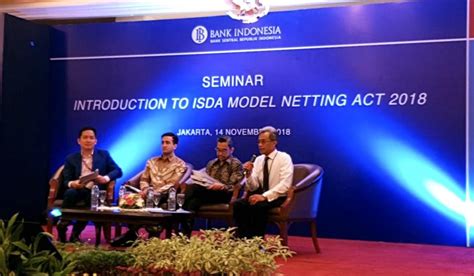 Seminar On The Introduction Of The Isda Model Netting Act 2018 With Isda Team For Indonesia