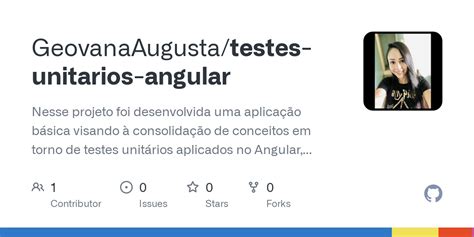 Github Geovanaaugustatestes Unitarios Angular Nesse Projeto Foi