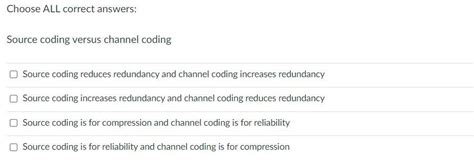 Solved Choose All Correct Answers Source Coding Versus