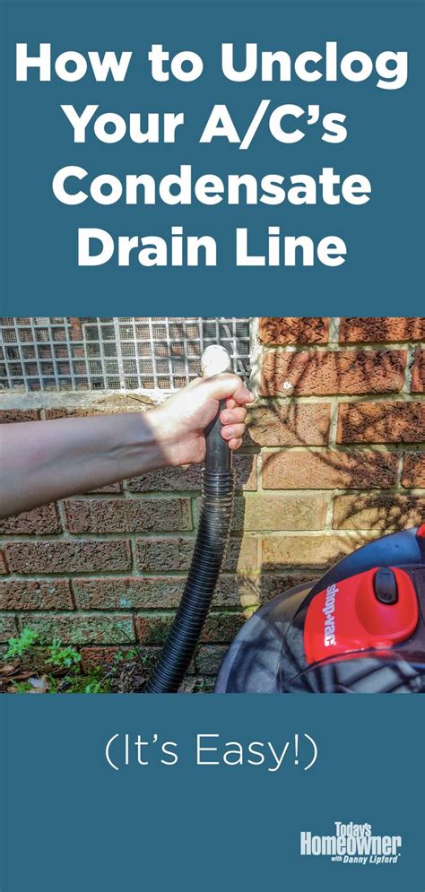 How To Unclog An AC Drain Line Home Maintenance Tips