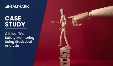 Clinical Trial Safety Monitoring Using Statistical Analysis