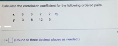 Solved Calculate The Correlation Coefficient For The Chegg