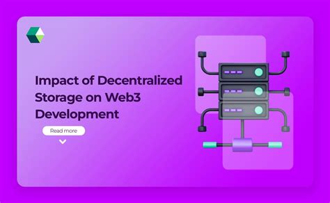 Decentralized Storage On Web3 Development