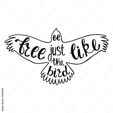 Quotes About Being Free Like A Bird