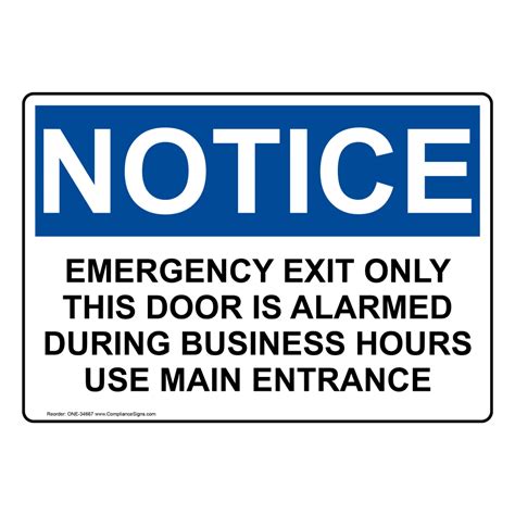 OSHA Sign NOTICE Emergency Exit Only This Door Is Alarmed