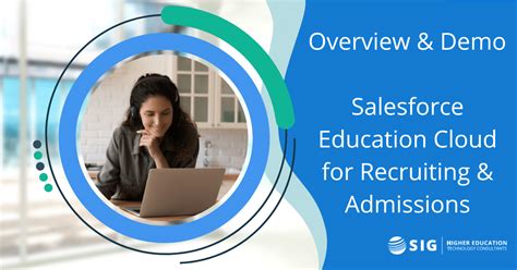 Salesforce Education Cloud For Recruiting And Admissions Strata Information Group Sig