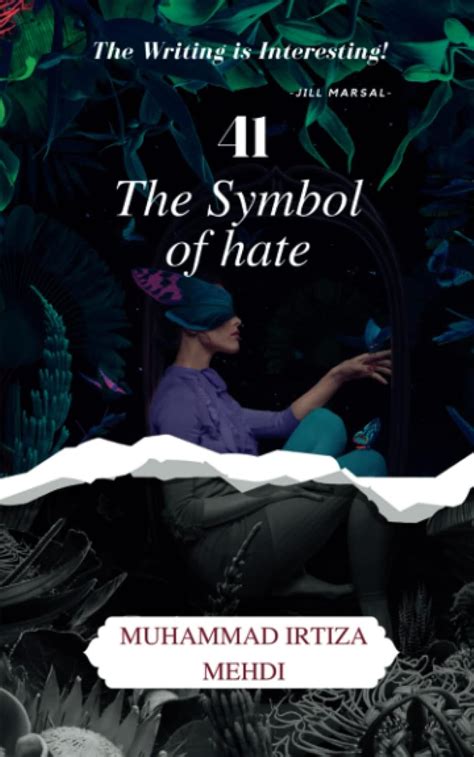 41 The Symbol Of Hate Mehdi Muhammad Irtiza 9798395726537 Amazon