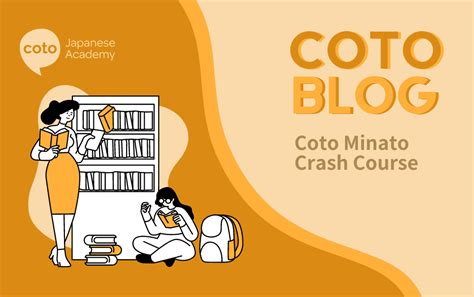 Japanese Learning Blog - Coto Japanese Academy