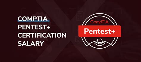 Comptia Pentest Certification Salary 2025