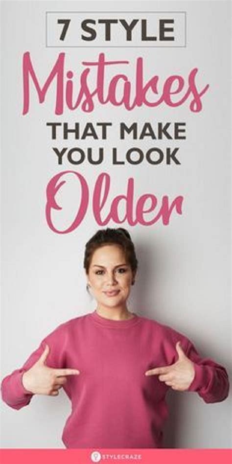 7 Style Mistakes That Make You Look Older And Dumpy Stefhealth