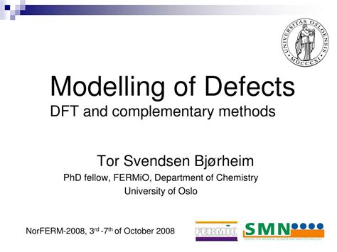 PPT Modelling Of Defects DFT And Complementary Methods PowerPoint Presentation ID