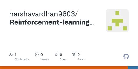 GitHub Harshavardhan Reinforcement Learning Models