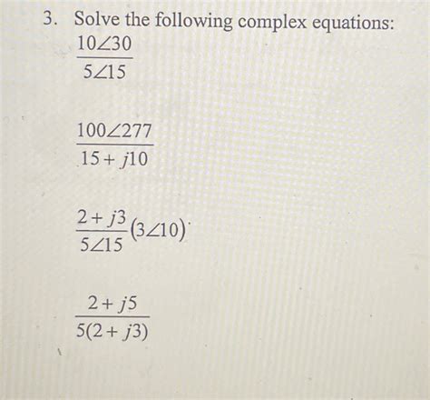 Solved Solve the following complex | Chegg.com