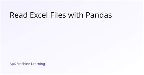 Read Excel Files With Pandas