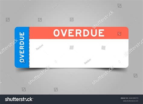 Blue Orange Color Ticket Word Overdue Stock Vector Royalty Free 2242399773 Shutterstock
