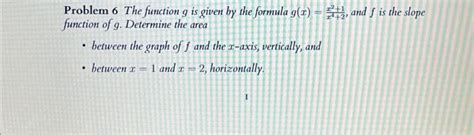 The Function G Is Given By The Formula G X Chegg