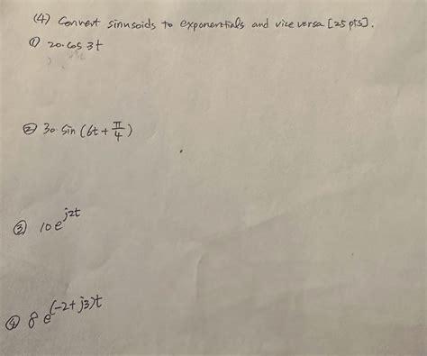 Solved 4 Convent Sinusoids To Exponentials And Vice Versa